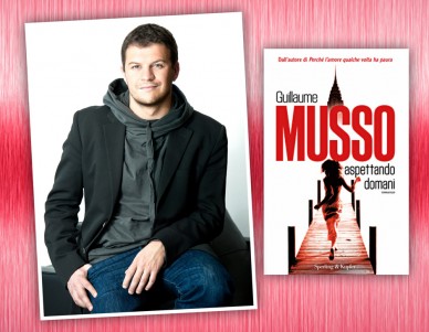 Il libro per San Valentino: Aspettando domani, di Guillaume Musso - Tu ...