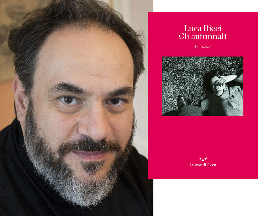 Intervista a Luca Ricci autore di Gli autunnali, segnalato per lo ...